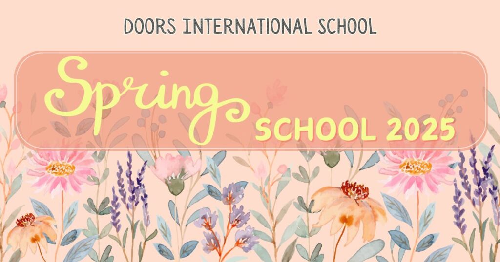 【受付終了】doors International Spring School 2025 | ドアーズインターナショナルスクール